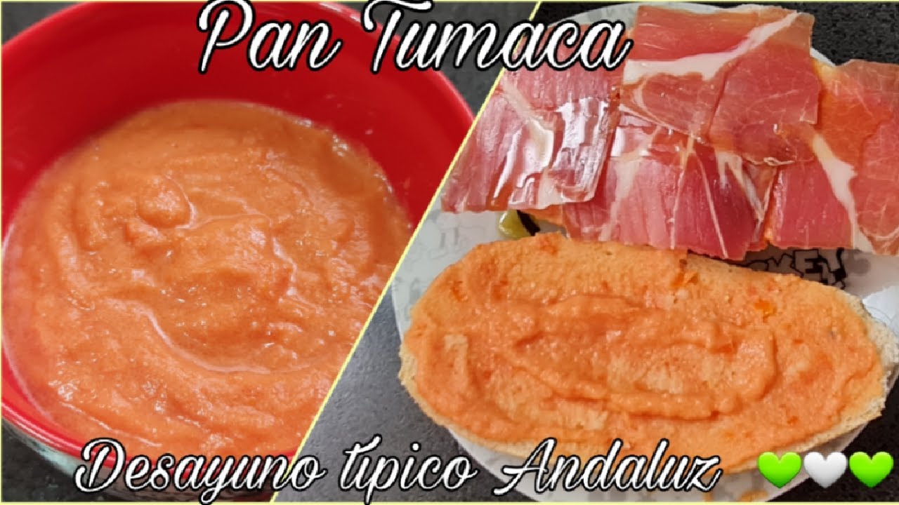 Cómo hacer salsa para Pan Tumaca. Desayuno típico Andaluz 💚🤍💚 - YouTube