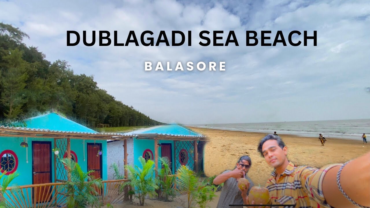 Dublagadi Sea Beach 🏝️ | Balasore sea Beach camp | Devs marine resort 🏕 ...