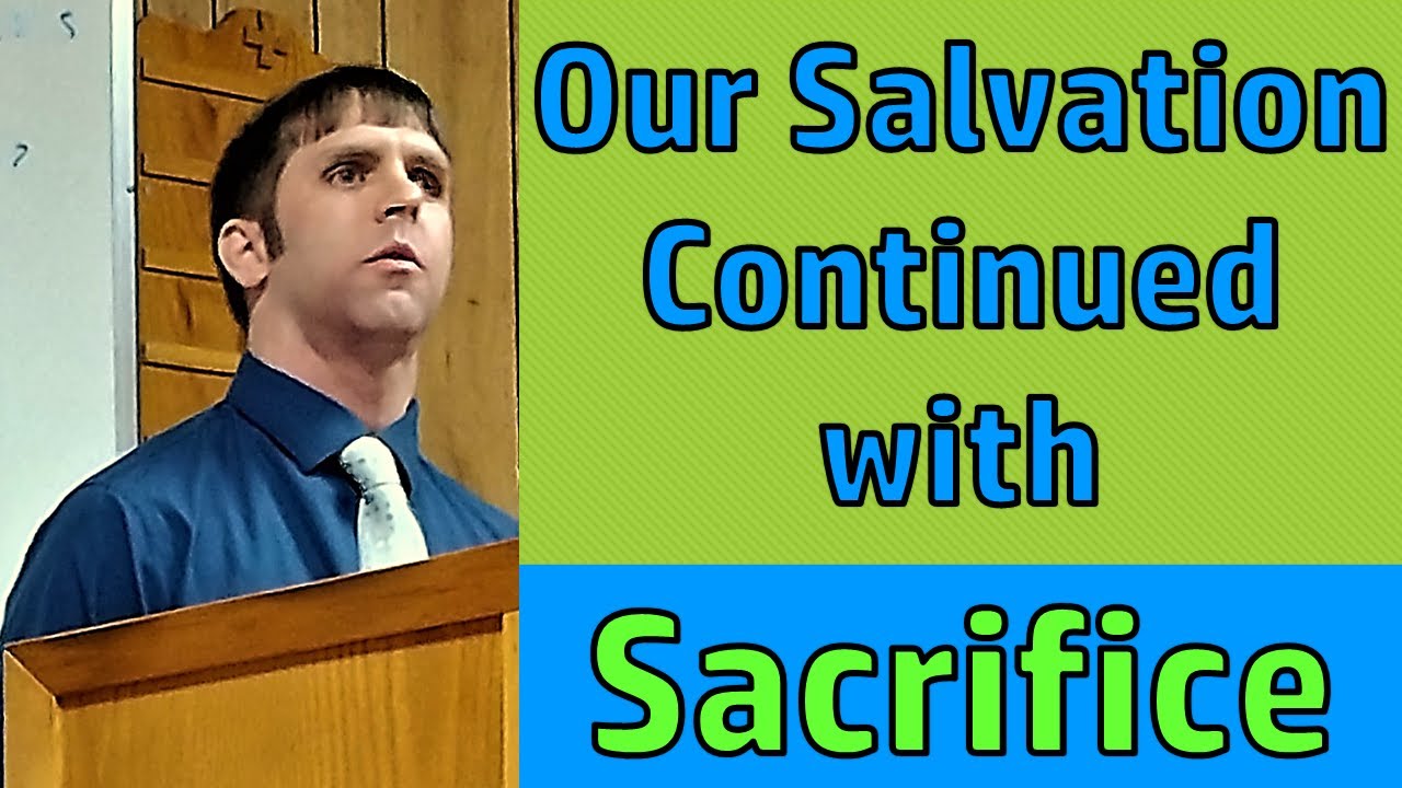 Continuing the Story of Our Salvation– Sacrifice - Sermon for Sunday ...