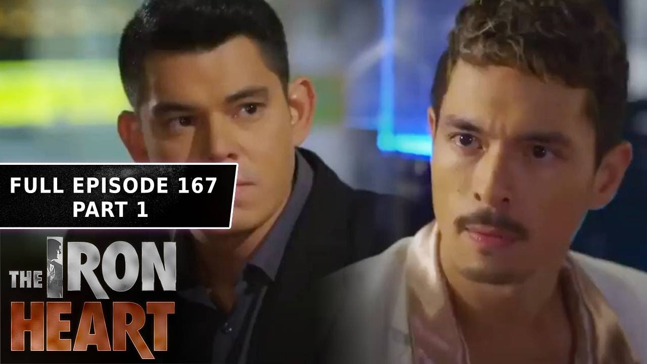 The Iron Heart Full Episode 167 - Part 1/3 | English Subbed - YouTube