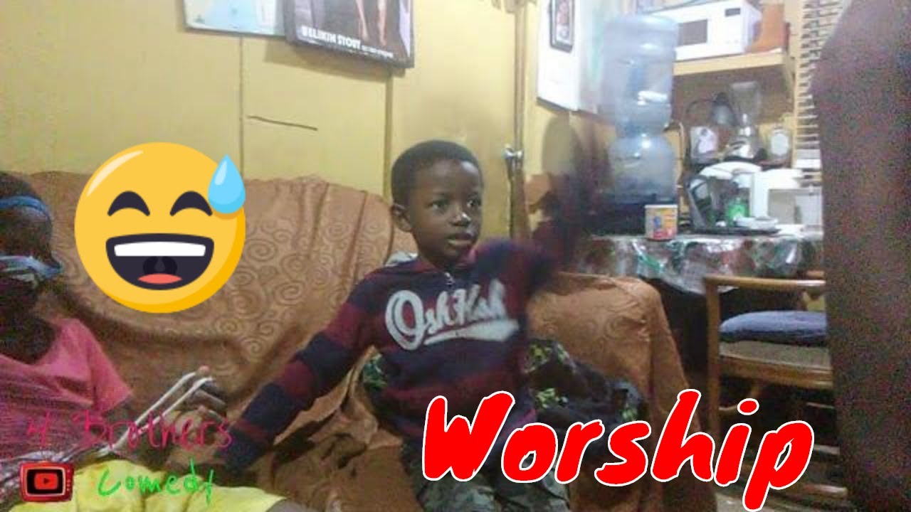 Worship (4 Brothers Comedy) - YouTube