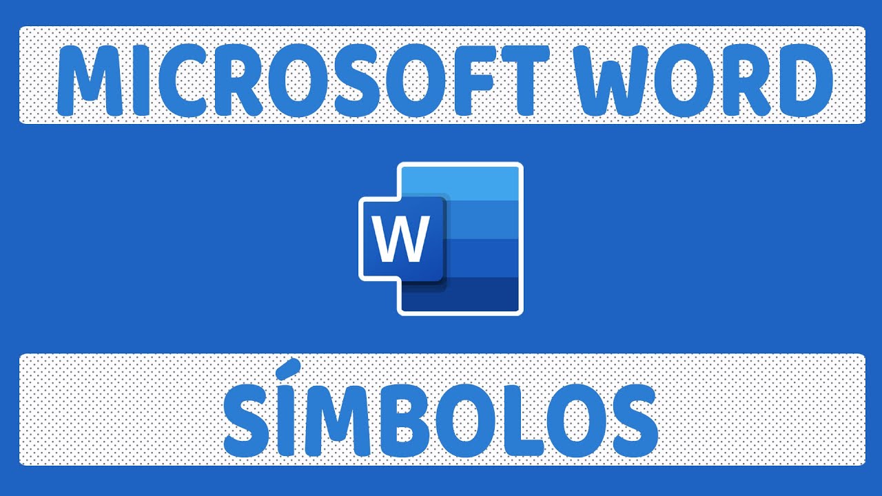 Microsoft Word Parte 8 - Símbolos - YouTube