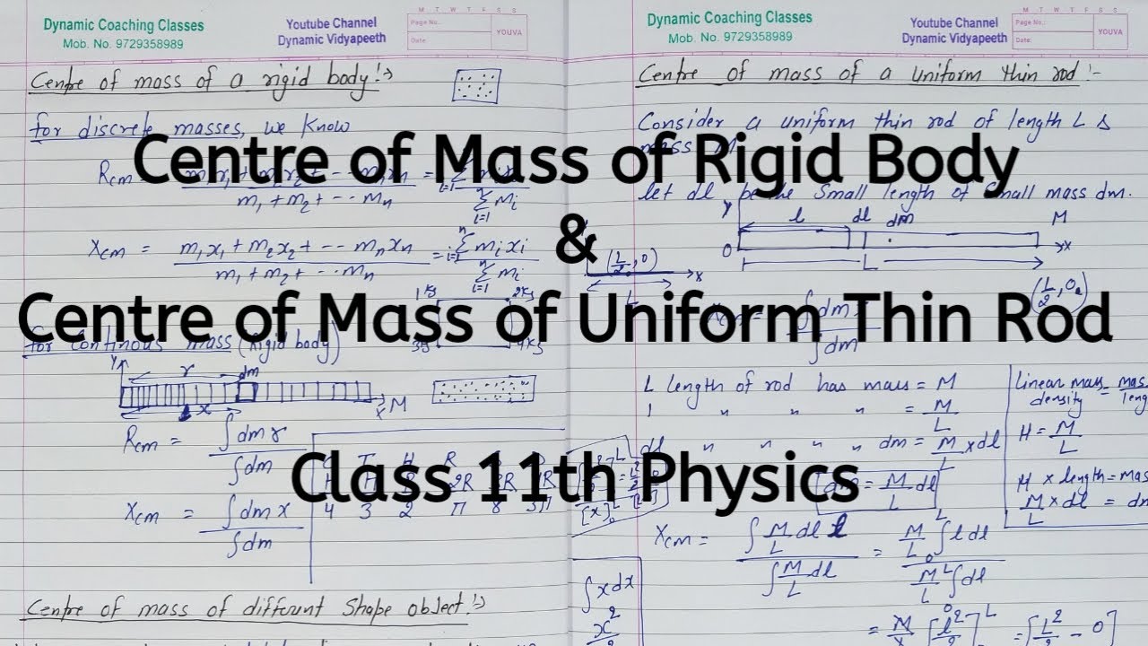 Centre of Mass of Rigid body | Uniform Thin Rod | Chapter 6 | System of ...