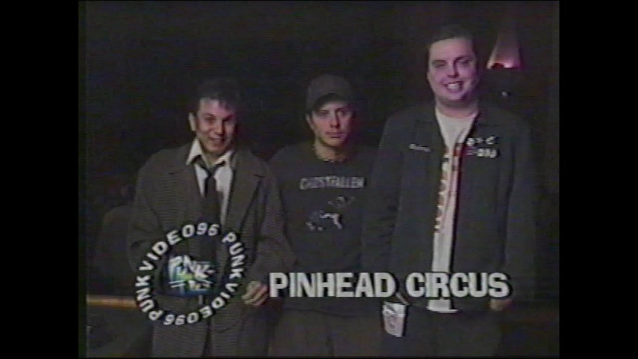 PunkTV - Pinhead Circus Interview - Punk Video 1996 - YouTube