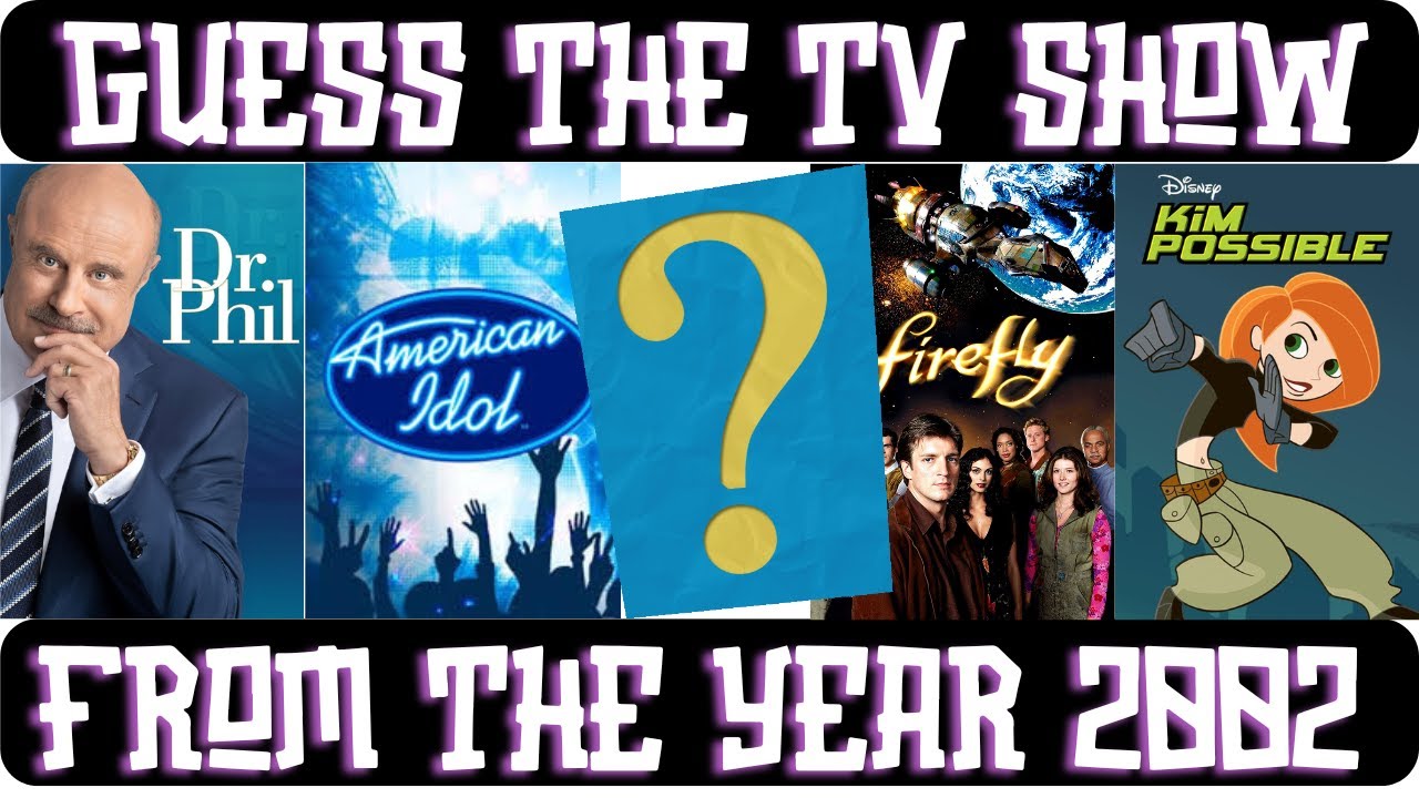 Can you guess these TV Shows that debuted in the year 2002? - YouTube