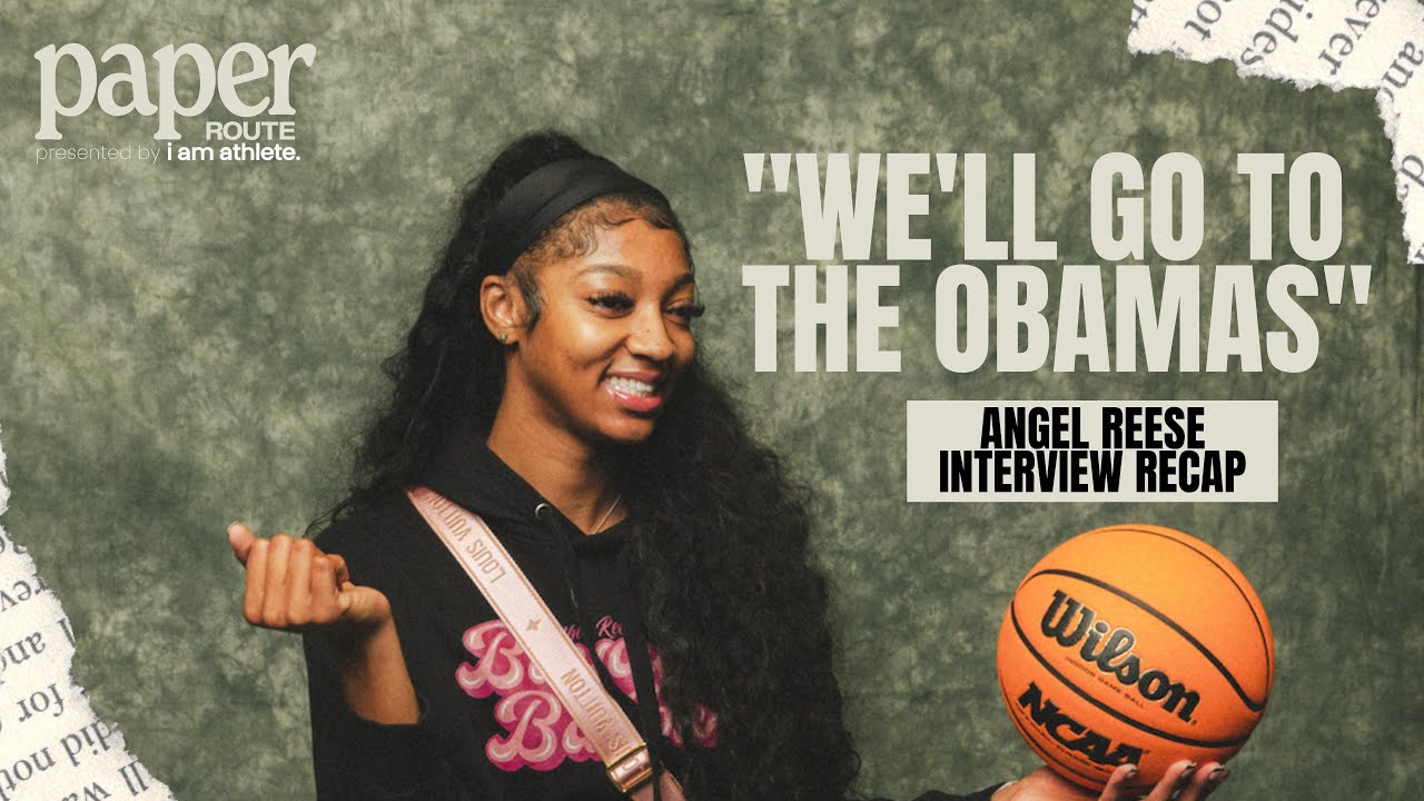 Angel Reese Interview RECAP | Paper Route Ep 23 - YouTube