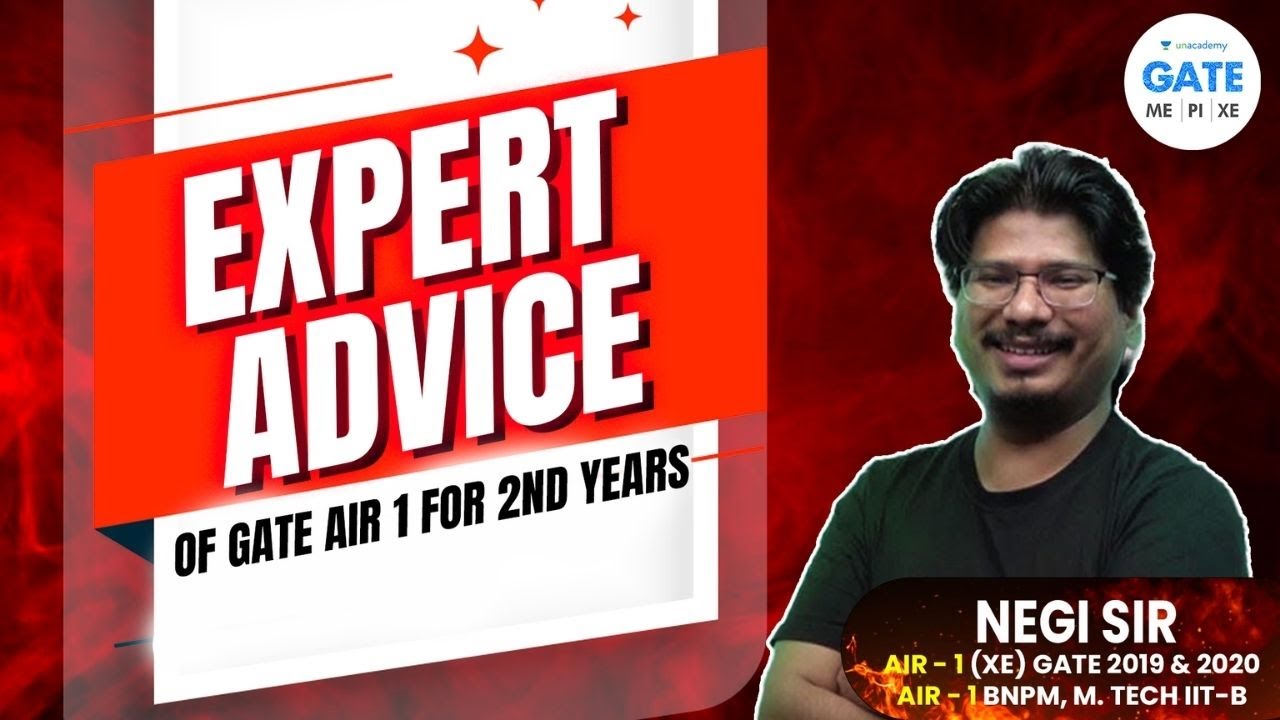 Expert Advice of GATE AIR - 1 for 2nd Years - YouTube