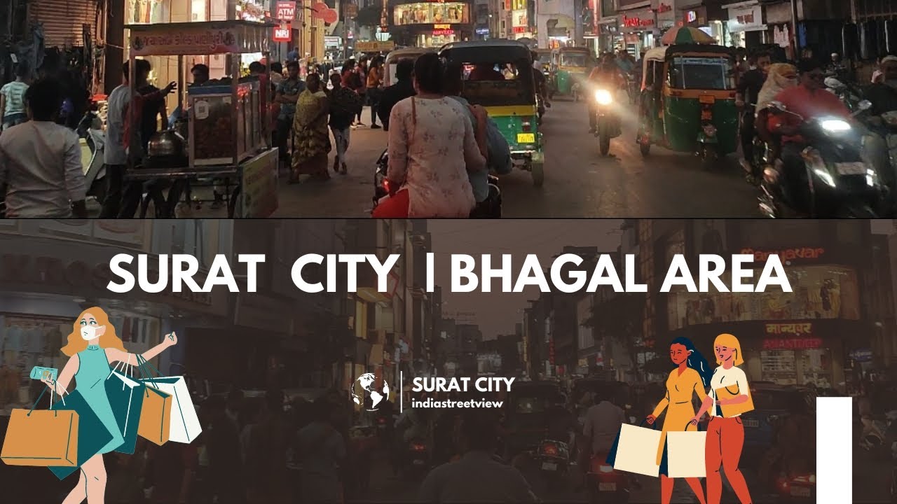 Surat Street View | Surat Bhagal Area | india Street view | Surat ...