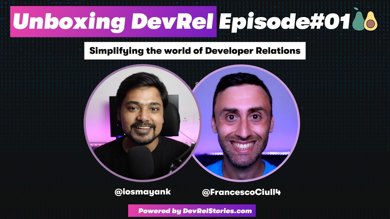 Developer Advocate @dailydotdev ft. @francescociulla | Unboxing DevRel | Episode#01 - YouTube
