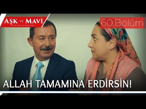 Aşk ve Mavi 60.Bölüm - Birgül için söz kesiliyor!