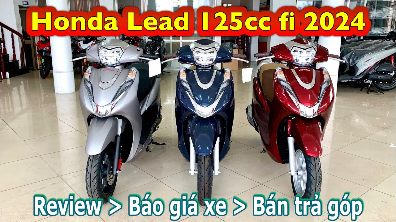 Giá xe Honda Lead 2024 | Trả góp trả trước chỉ từ 10 triệu nhận xe ...