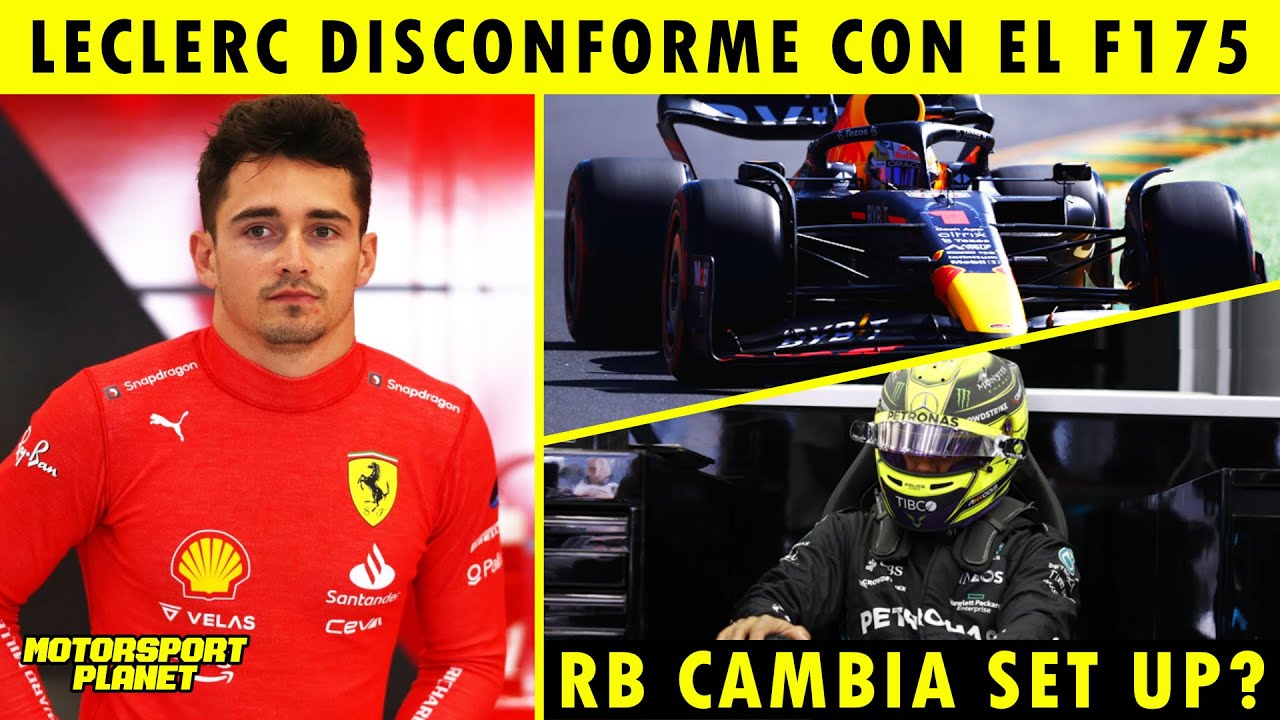 🌟LECERC DISCONFORME con el F175 🤔 MAX y RB MODIFICAN el SET UP? 🚨 ...