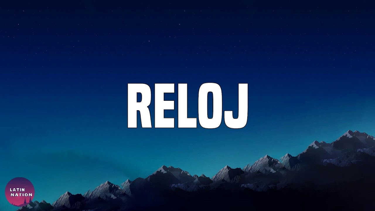Rauw Alejandro-Reloj (Letra/Lyrics) - YouTube