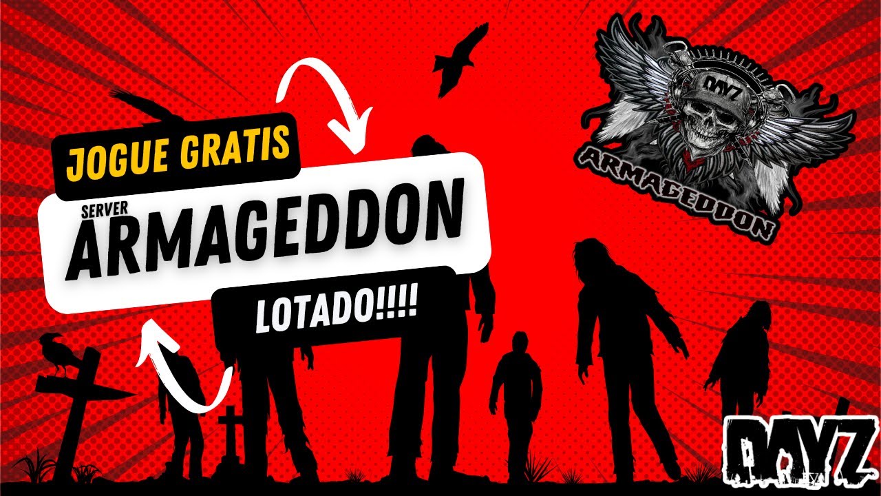 BAIXANDO E INSTALANDO DAYZ !!! SERVIDOR ARMAGEDDON LOTADO !!! # ...