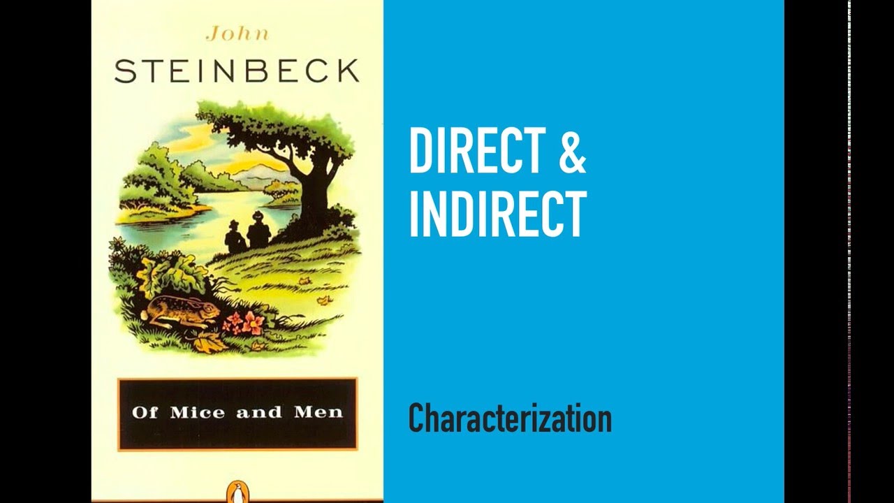 Characterization in Of Mice and Men - YouTube