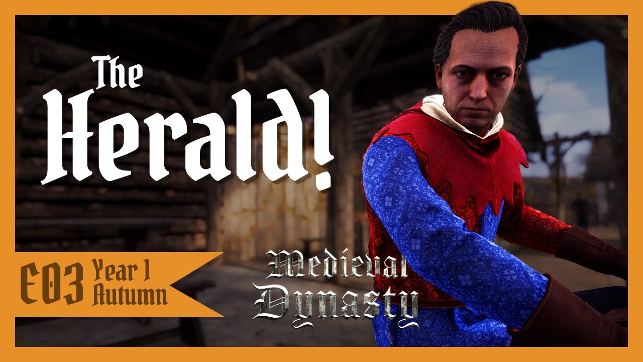 E3: The herald appears in Medieval Dynasty – Let’s Play: Year 1, Autumn ...