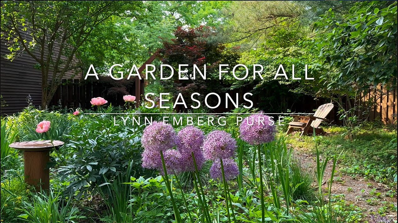 A Garden for All Seasons - YouTube