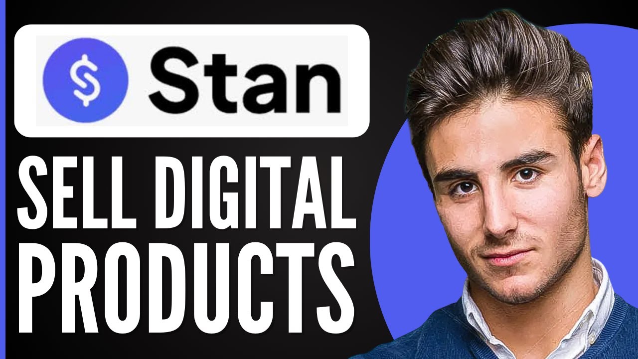 Stan Store Tutorial 2025 | How to Sell Digital Products on Stan Store ...