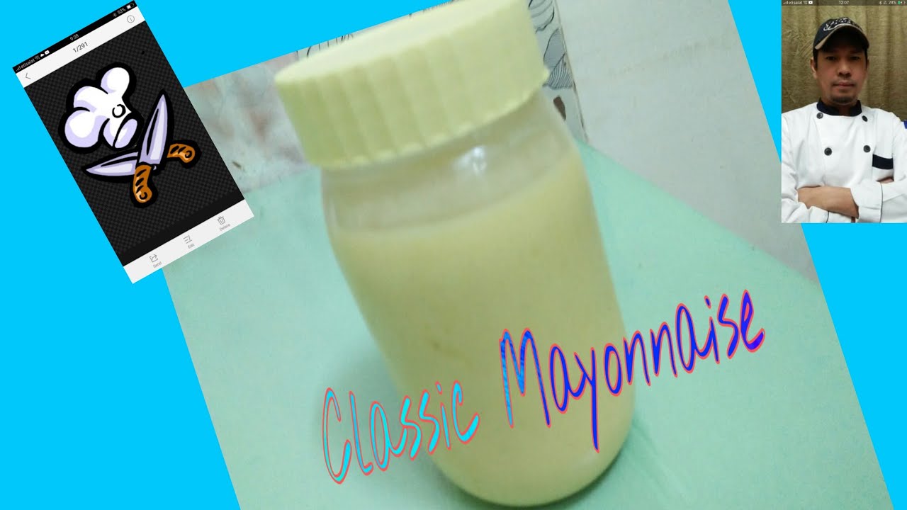 Classic Mayonnaise ala Chef Rene - YouTube