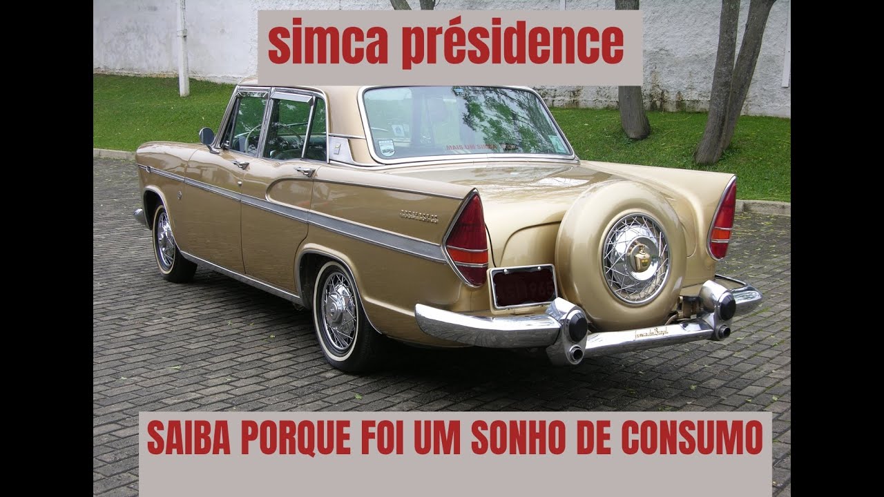 SIMCA CHAMBORD PRÉSIDENCE, CONHEÇA A HISTÓRIA DO CARRO MAIS LUXUOSO DOS ...