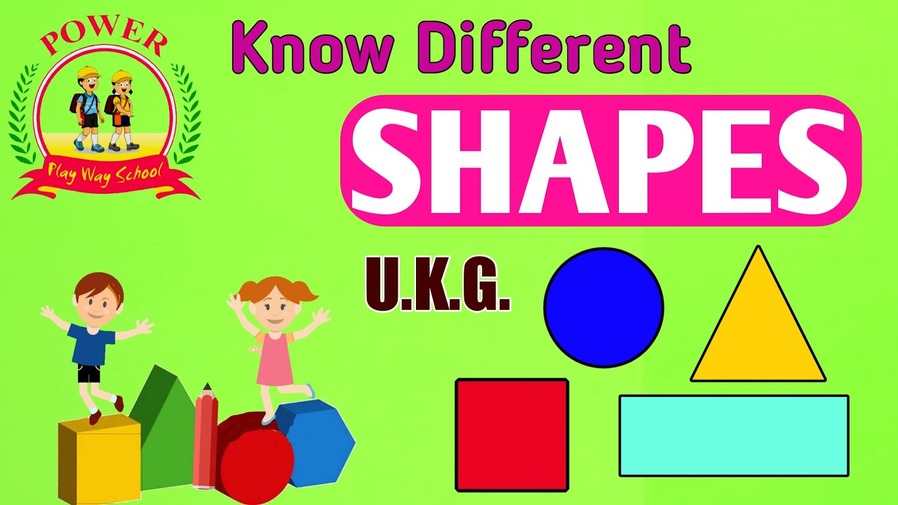 Know Different Shapes II Math UKG Lecture 11 II School Classes At Home know-different-shapes-ii-math-ukg-lecture-11-ii-school-classes-at-home