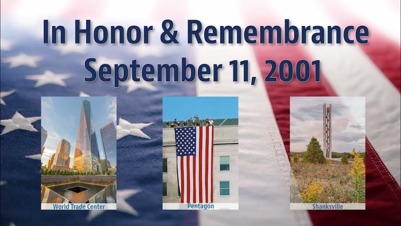 In Honor and Remembrance - September 11, 2001 - YouTube