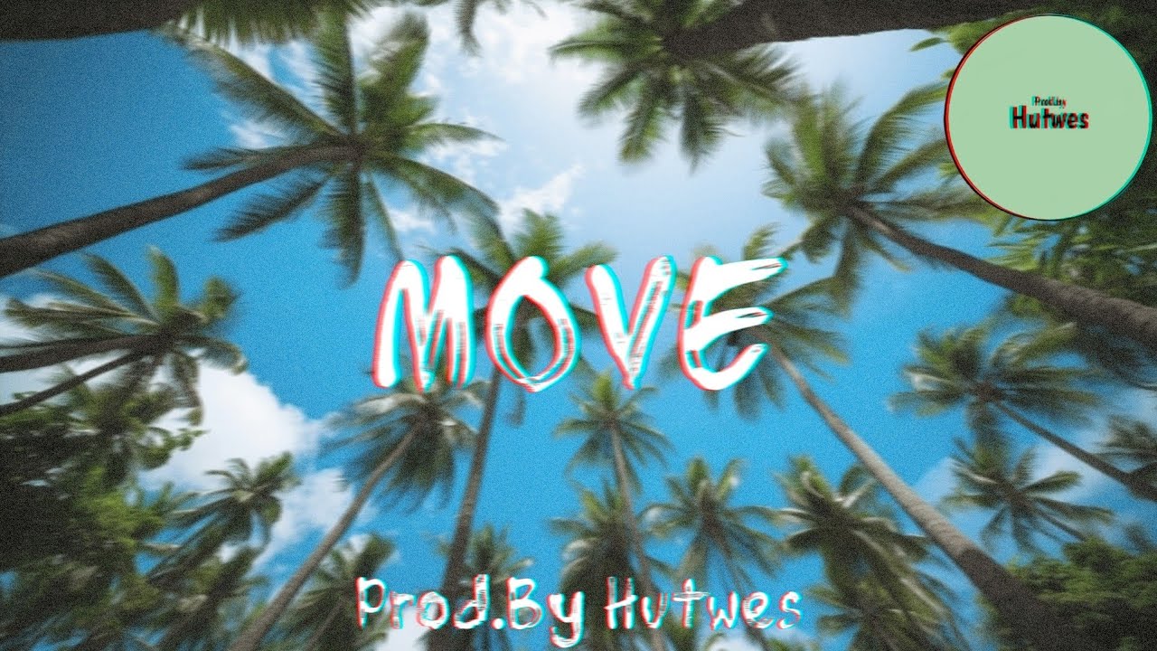 MOVE (Prod.By HUTWES) - YouTube