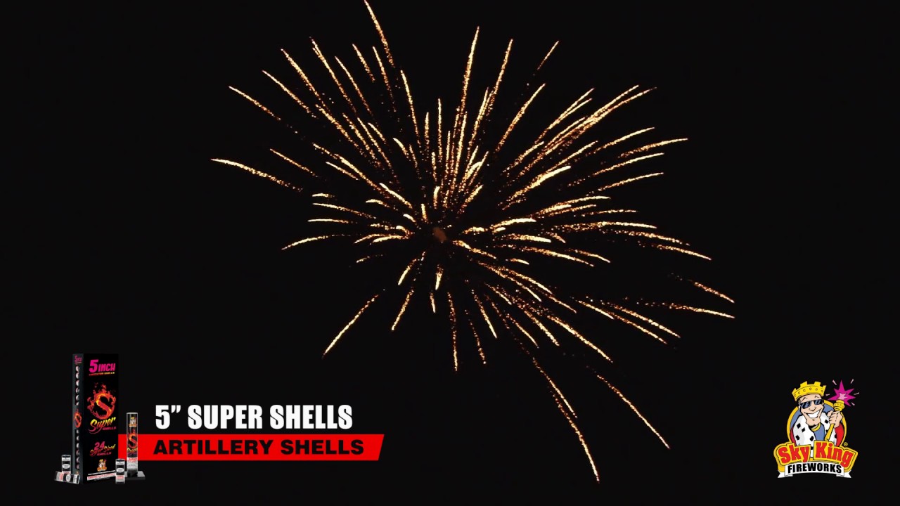 5" Super Shells - Artillery Shells - Sky King - YouTube