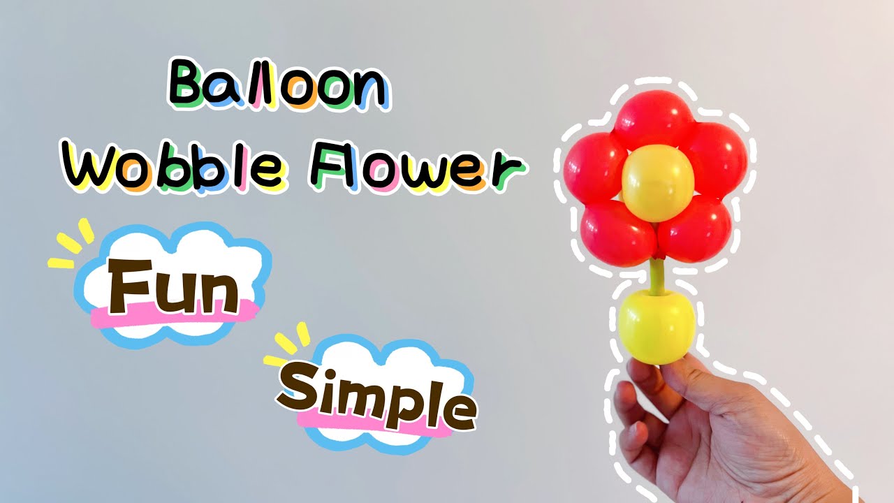 Create a Fun Wobbly Flower with Balloons in Just 2 Minutes! | DIY ...