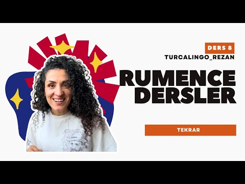 RUMENCE DERSLER - 8 | Tekrar (Lectii de Limba Romana 8 - Recapitulare)