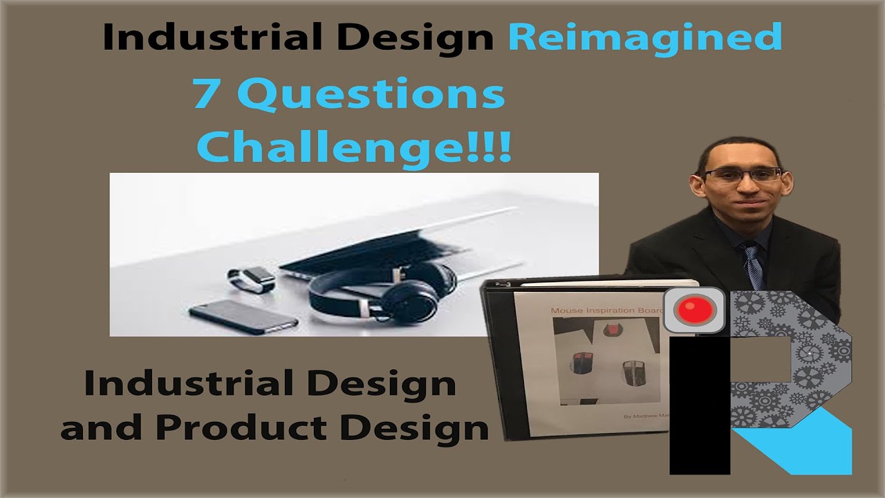 7 Questions Industrial Design Challenge!!! - YouTube