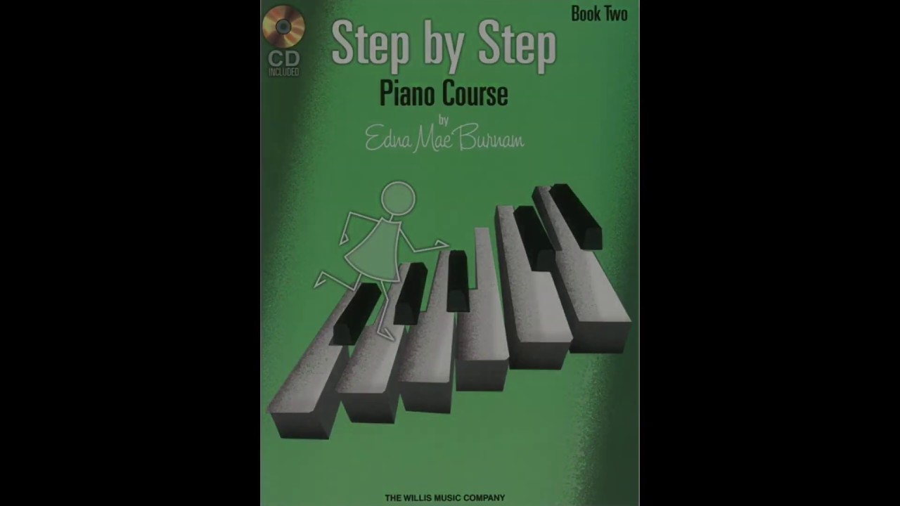 Step by Step Piano Course Book 2 Complete - YouTube