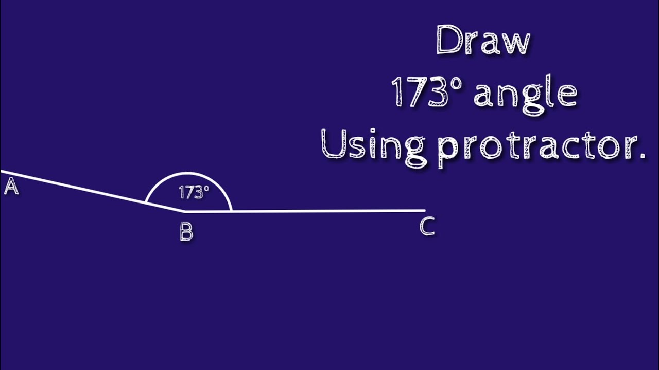 How to draw 173 degree angle using protractor. shsirclasses. - YouTube