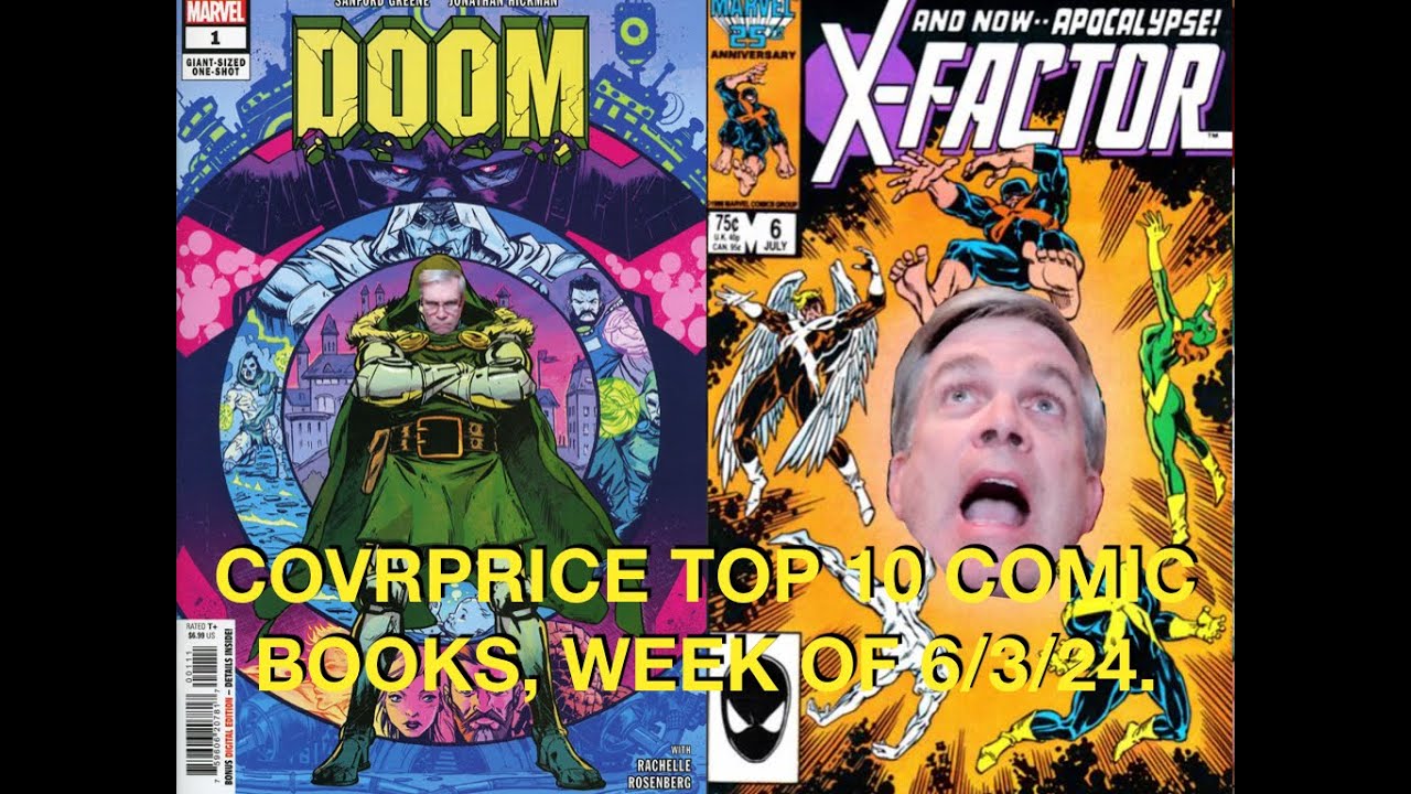 Covrprice Top 10 Comic Books, Week of 6/3/24. - YouTube