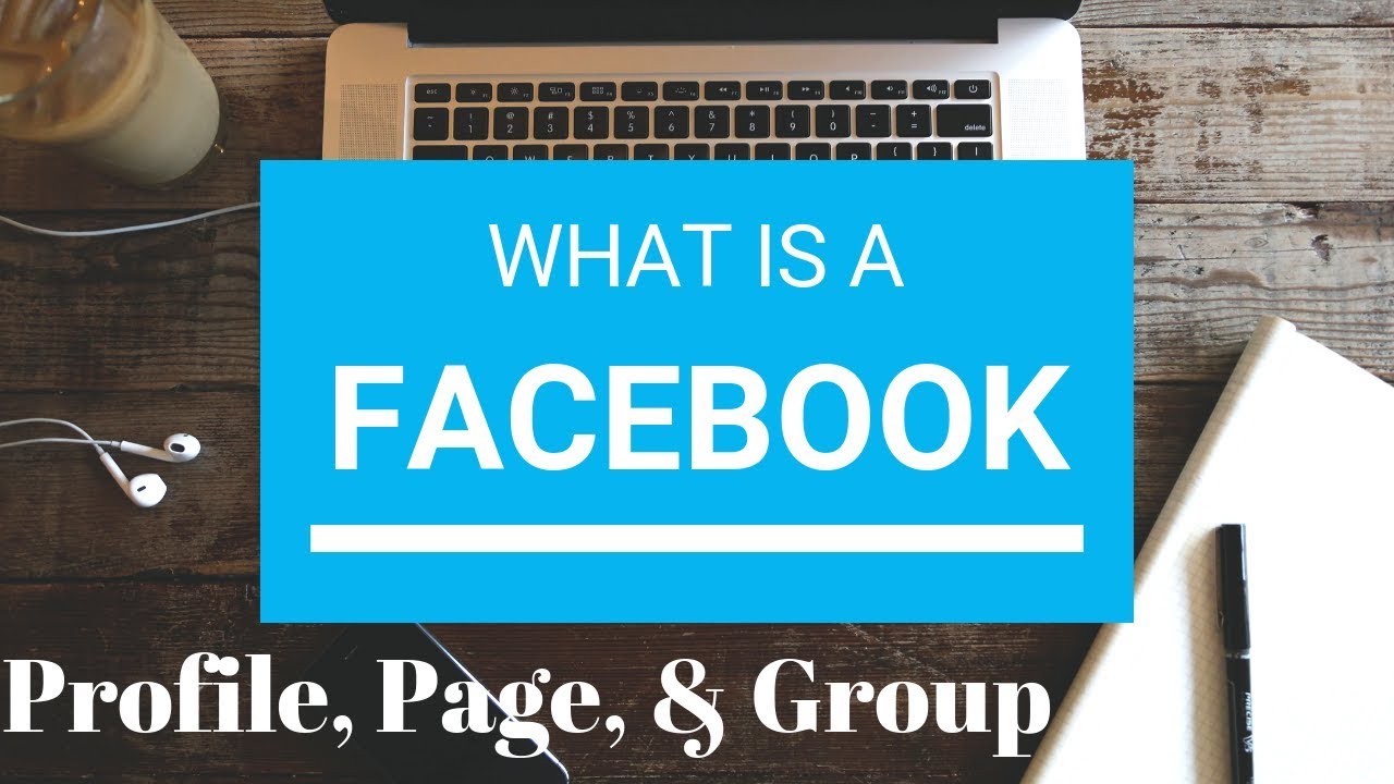 Facebook Tips: Profile vs. Page vs. Group - YouTube