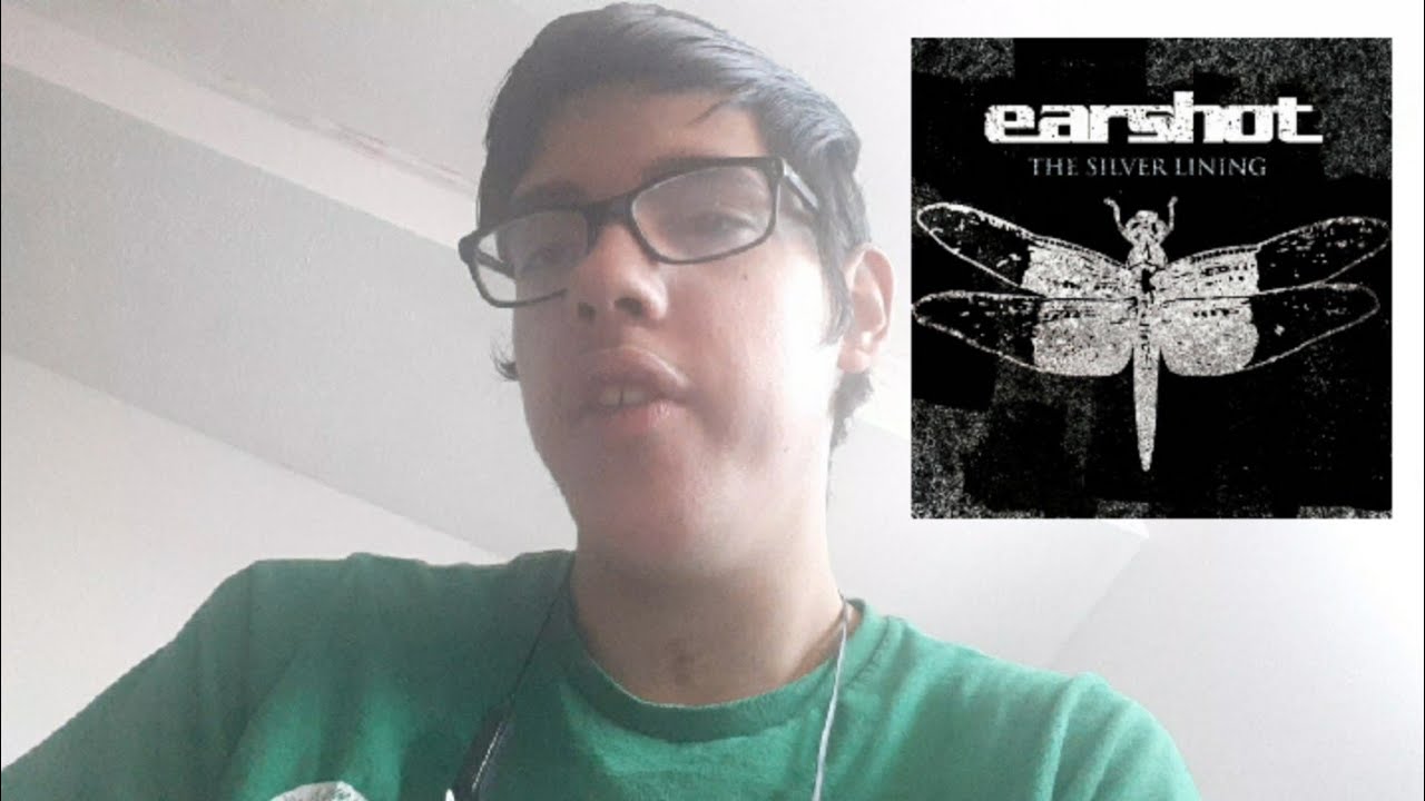 Earshot - The Silver Lining Album Review - YouTube
