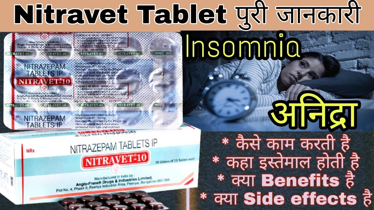 Nitravet 10 Tablet Review | Content | Dose | Side Effects | Nitrazepam ...