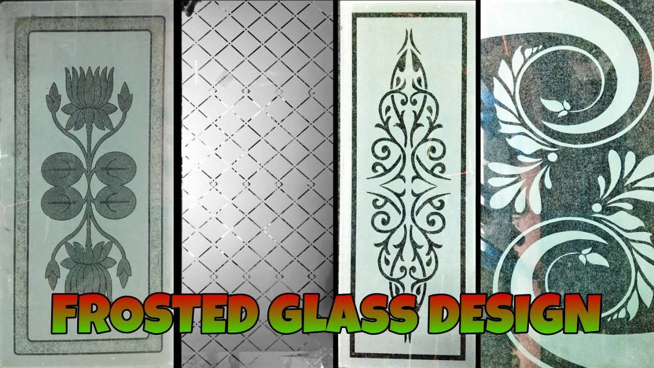 FROSTED GLASS DESIGN IMAGES | NEW AMAZING WHITE FROSTED DESIGN - YouTube