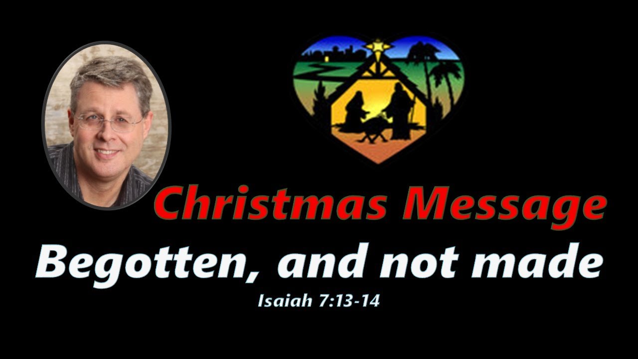 Begotten and Not Made (edited). Isaiah 7:13-14. Dr Andrew Woods - YouTube