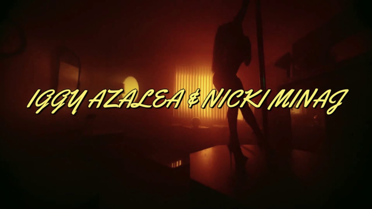Nicki Minaj "Started" ft. Iggy Azalea - YouTube