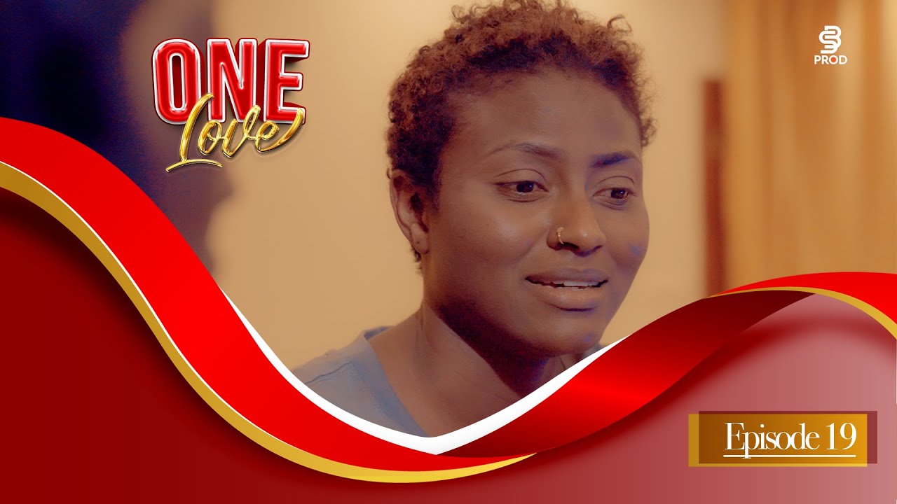 ONE LOVE EPISODE - 19 - YouTube