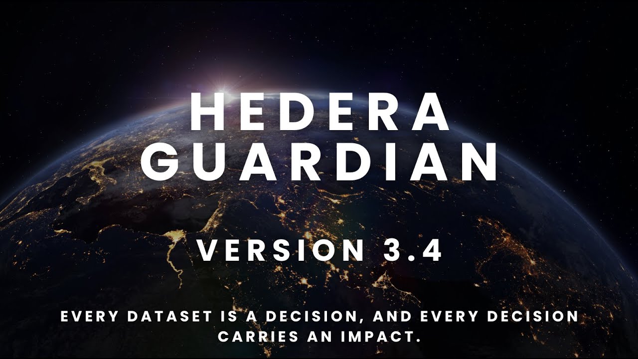 Hedera Guardian 3.4 Release: Systems of Trust for Digital ...