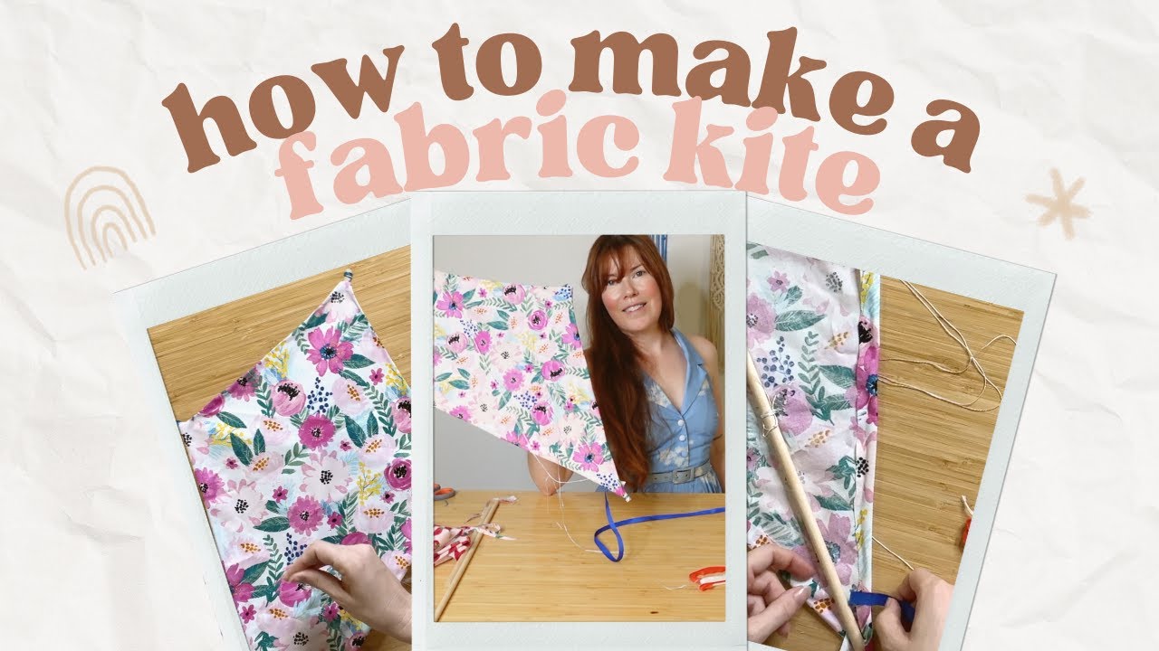 How to Make a Fabric Kite, Old Fashioned Turn of the Century Style Kit ...