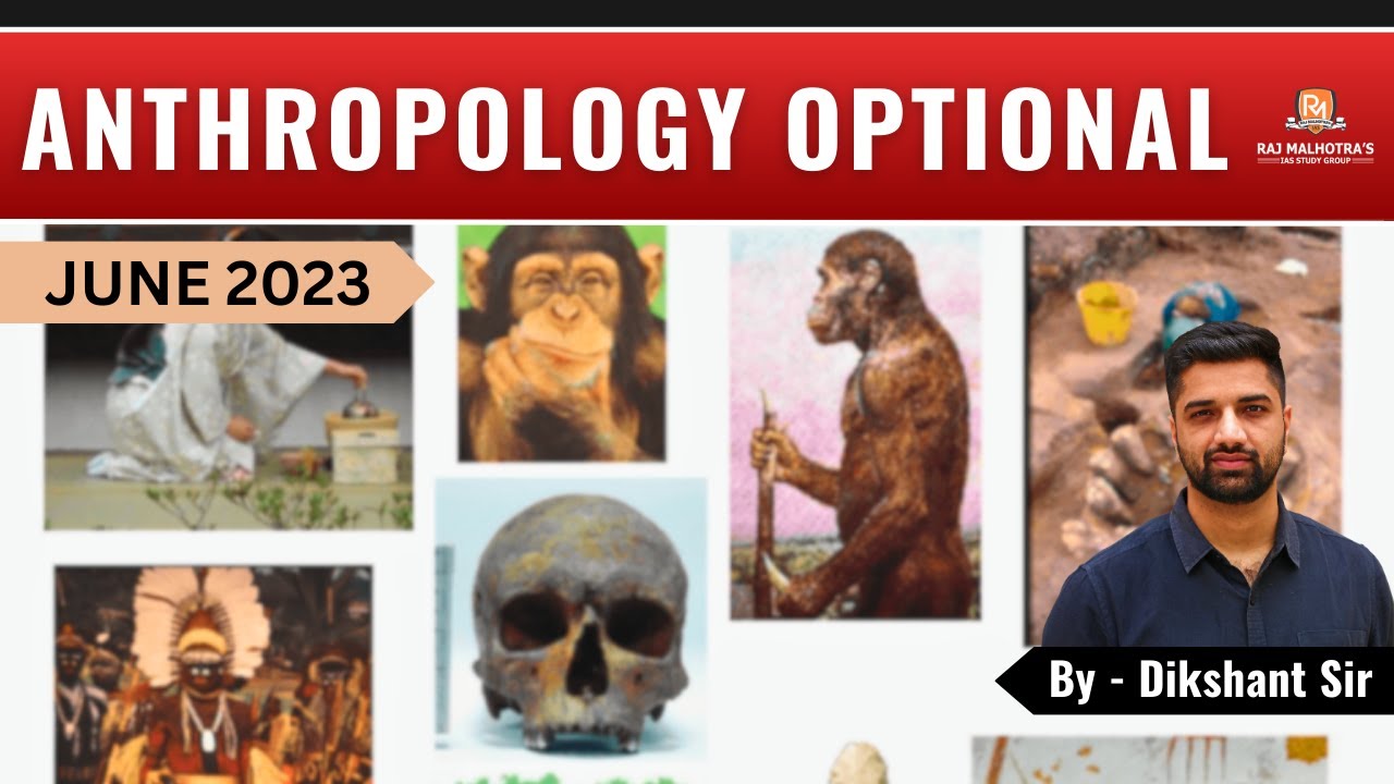 Anthropology Optional | Induction Lecture | By - Dikshant Sir - YouTube