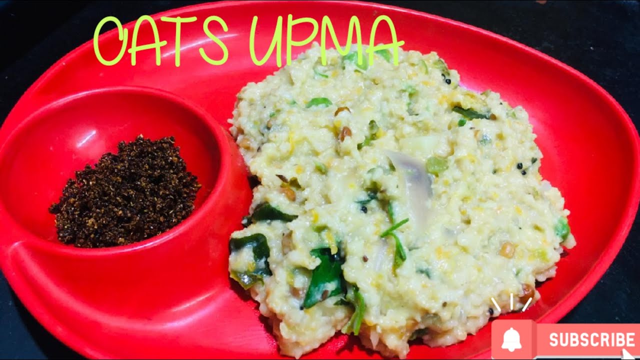 OATS UPMA recipe /ఆరోగ్యకరమైన ఓట్స్ ఉప్మా తయారీ విధాన౦/breakfast recipe ...