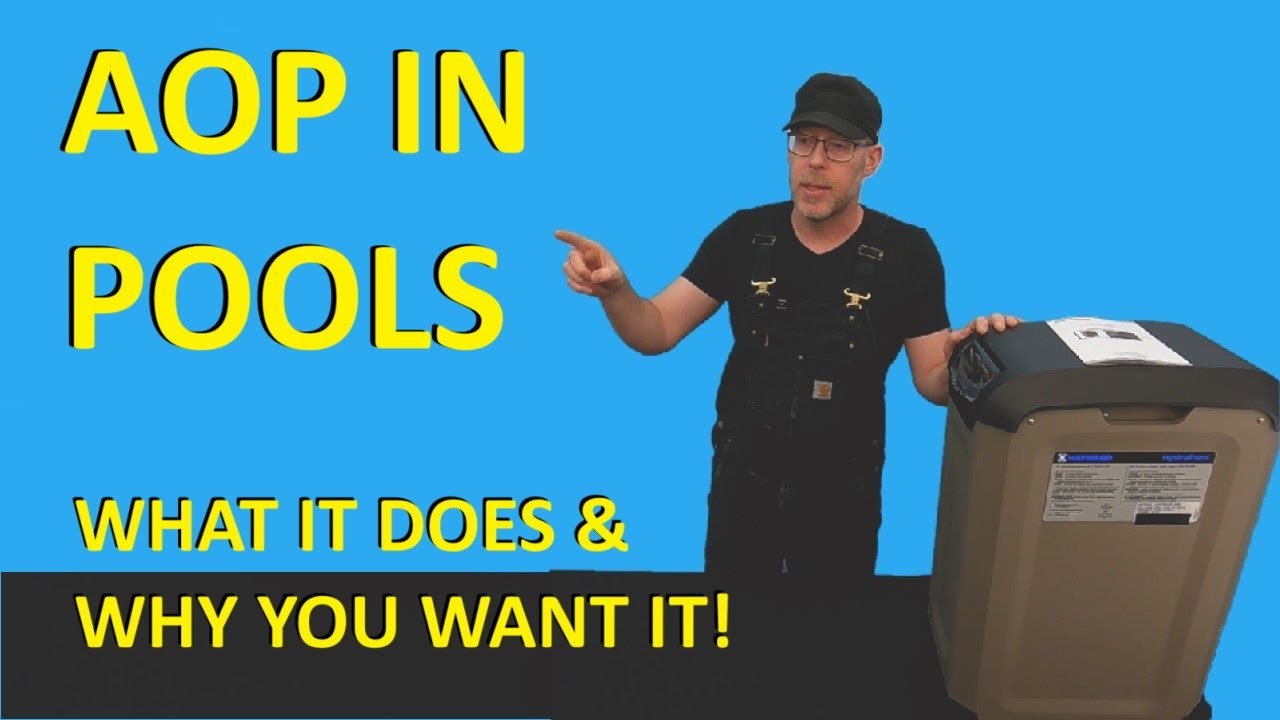 What Is AOP In a Pool? - YouTube
