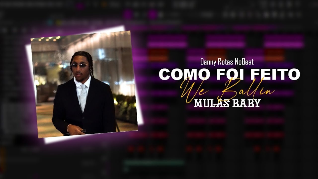 MOSTREI COMO FOI FEITO O INSTRUMENTAL "WE BALLIN" 💸DE MULAS BABY⚪⚫🔵 ...