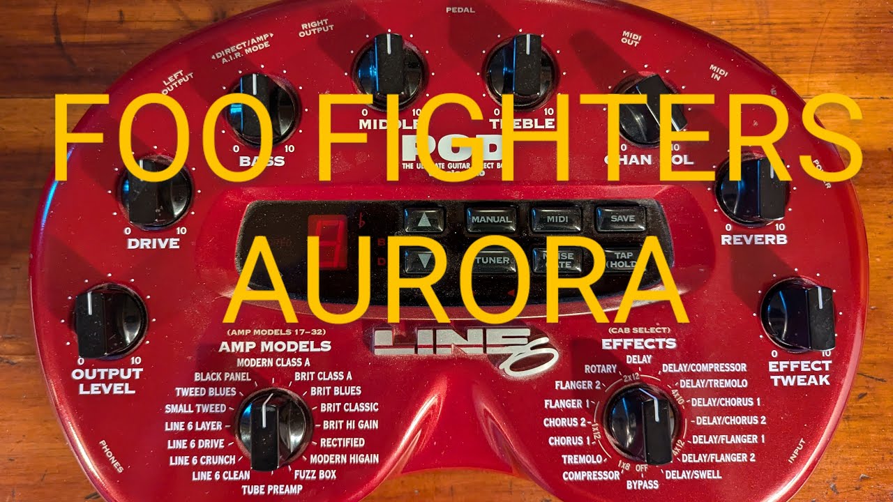Foo Fighters Aurora Guitar Tone Tutorial - YouTube