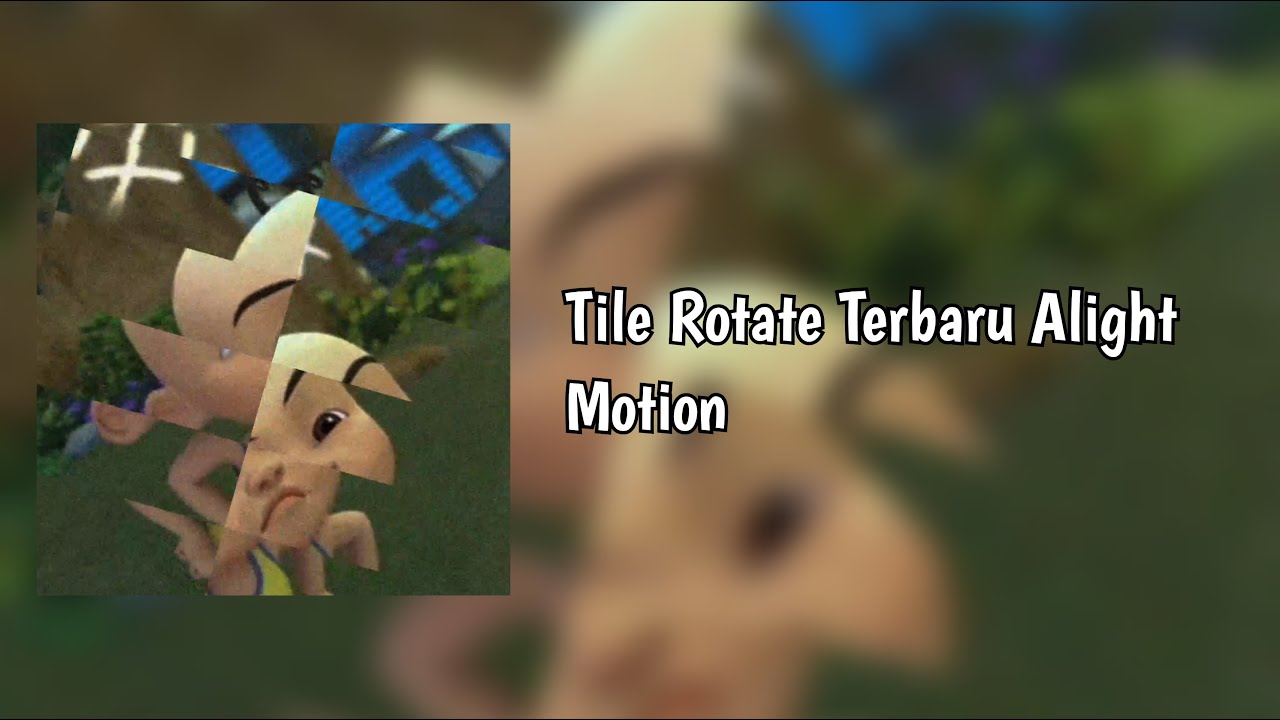 Tutorial Tile Rotate Terbaru Alight Motion - YouTube