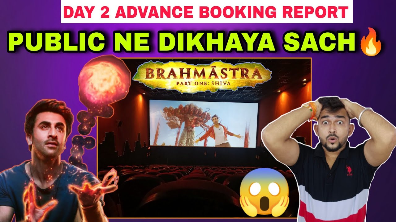 Brahmastra DAY 2 Advance Booking Collection|Brahmastra DAY 1 Collection ...